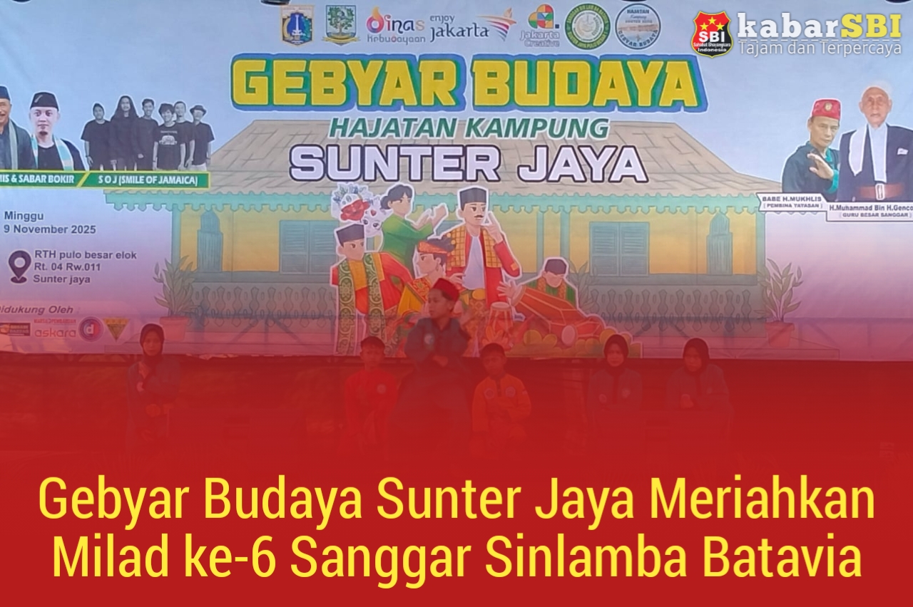 Gebyar Budaya Sunter Jaya Meriahkan Milad ke-6 Sanggar Sinlamba Batavia ...